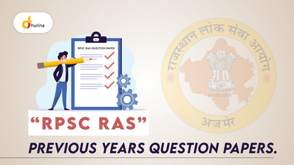 RPSC RAS Previous Years Question Papers, Download here