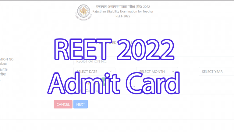 REET Admit Card 2022 Released, Download Now