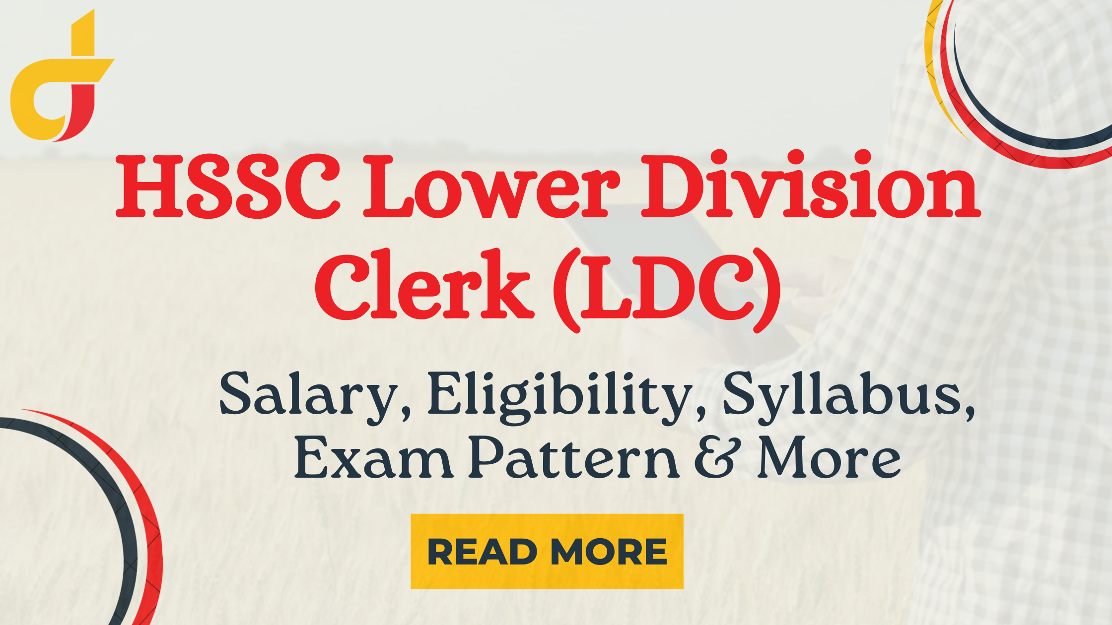 HSSC Lower Division Clerk (LDC) 2024: Eligibility, Salary, Syllabus & More