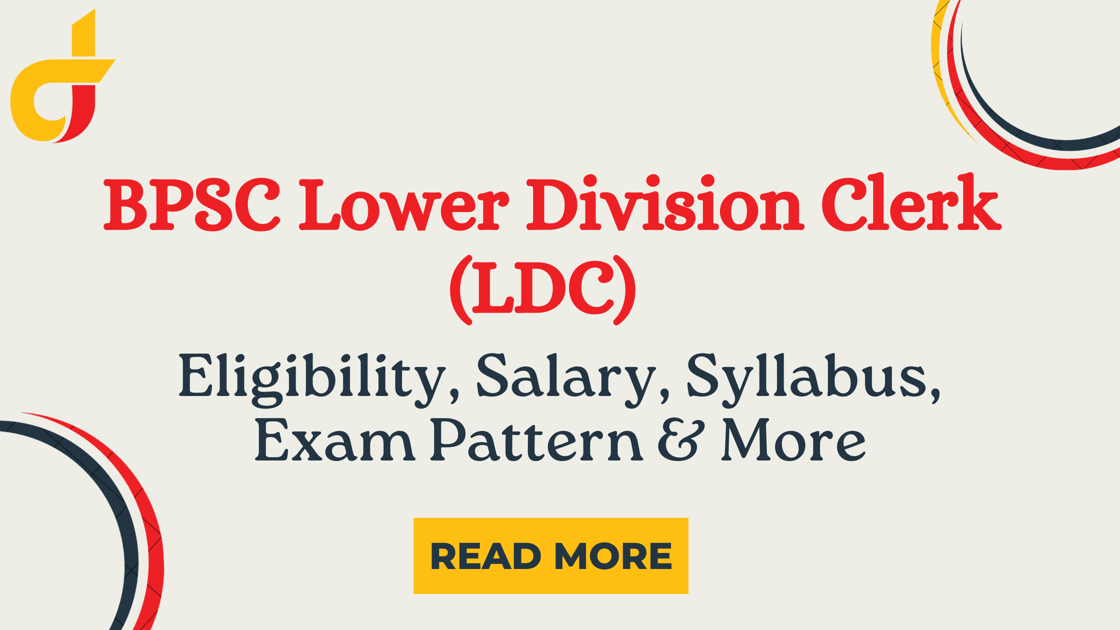 Bihar LDC 2024: Eligibility, Salary, Syllabus, Exam Pattern & More