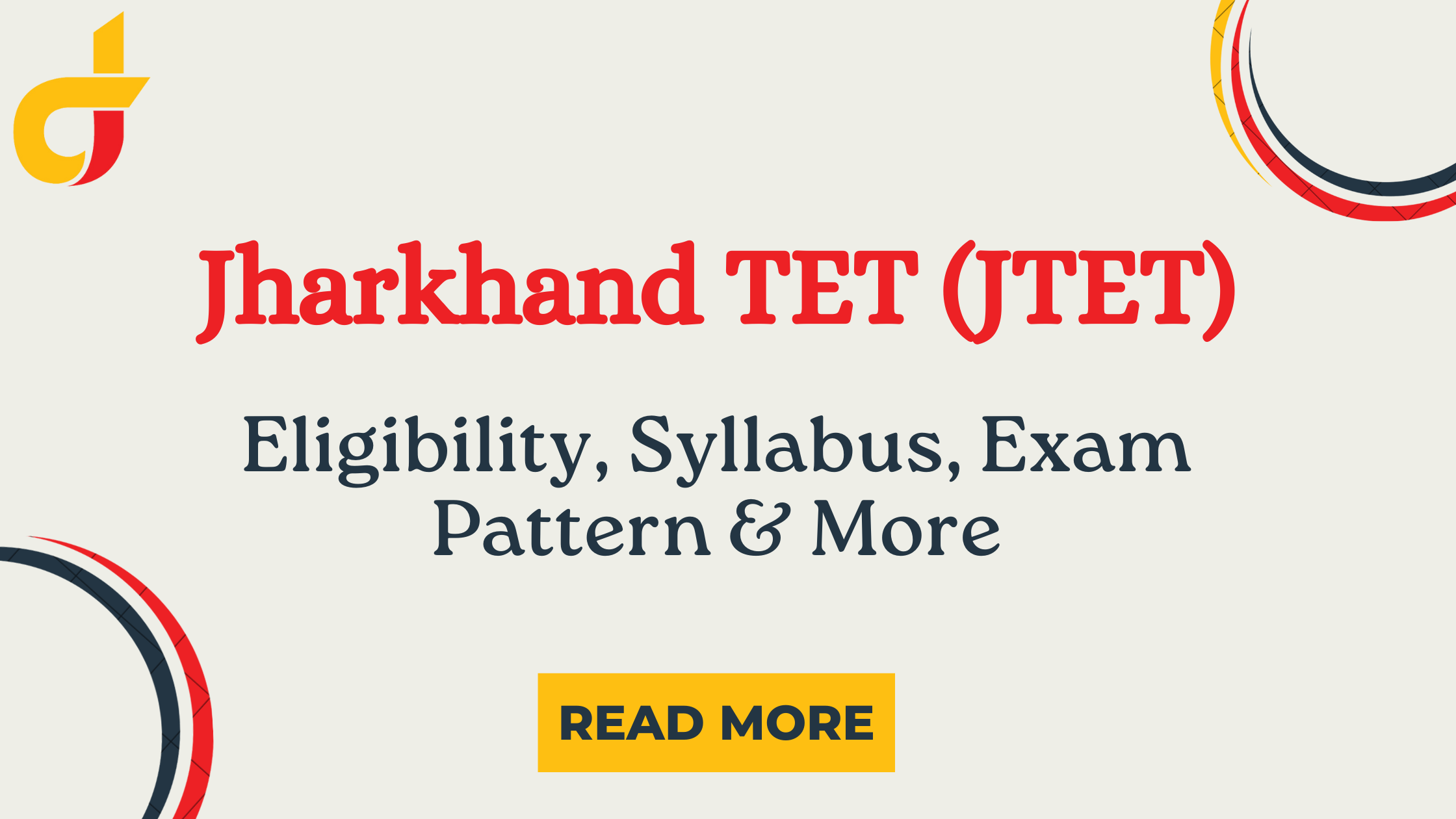 Jharkhand TET (JTET) 2024: Eligibility, Syllabus, Exam Pattern ...